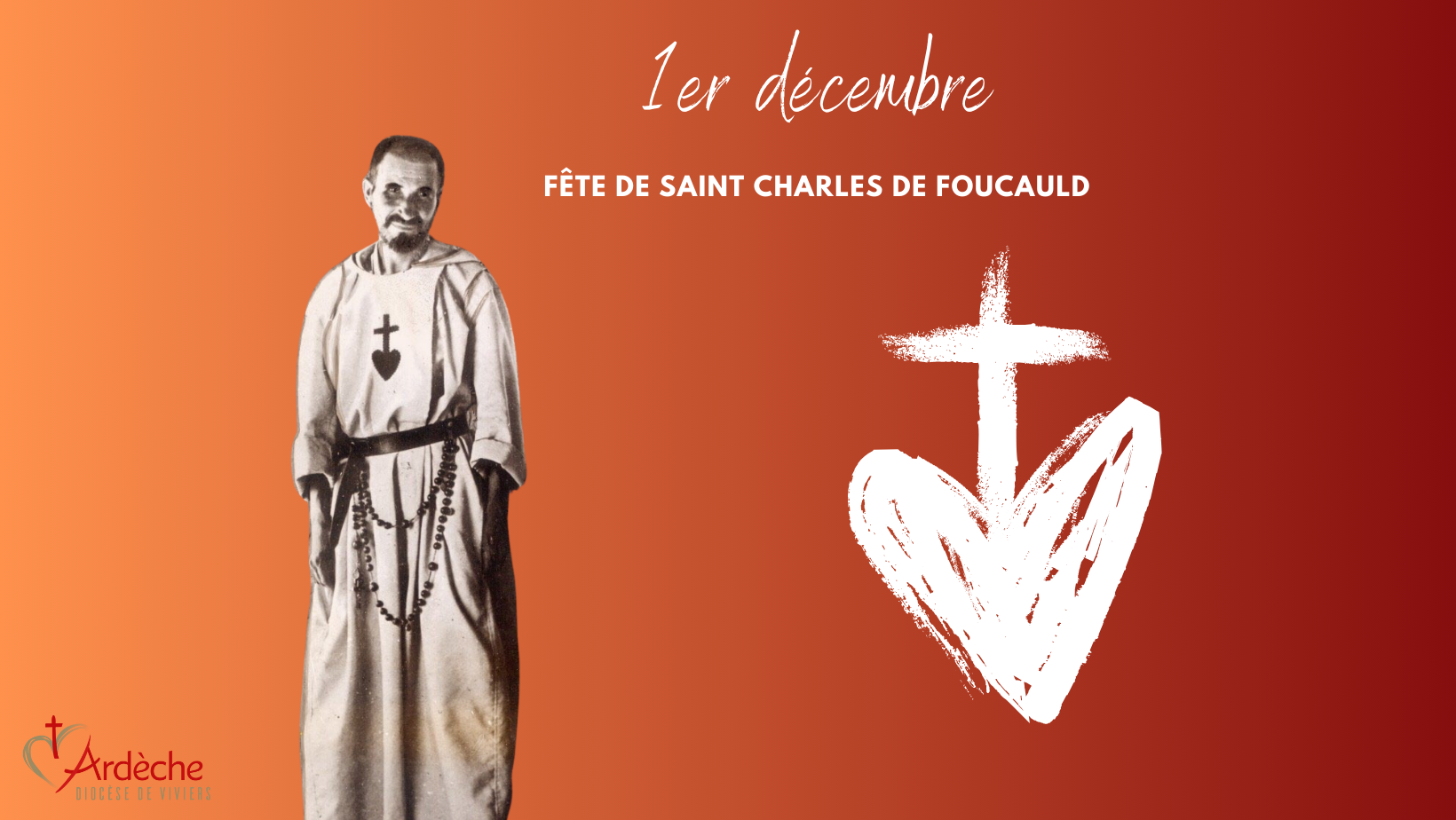 Fête de Saint Charles de Foucauld - Diocèse de Viviers